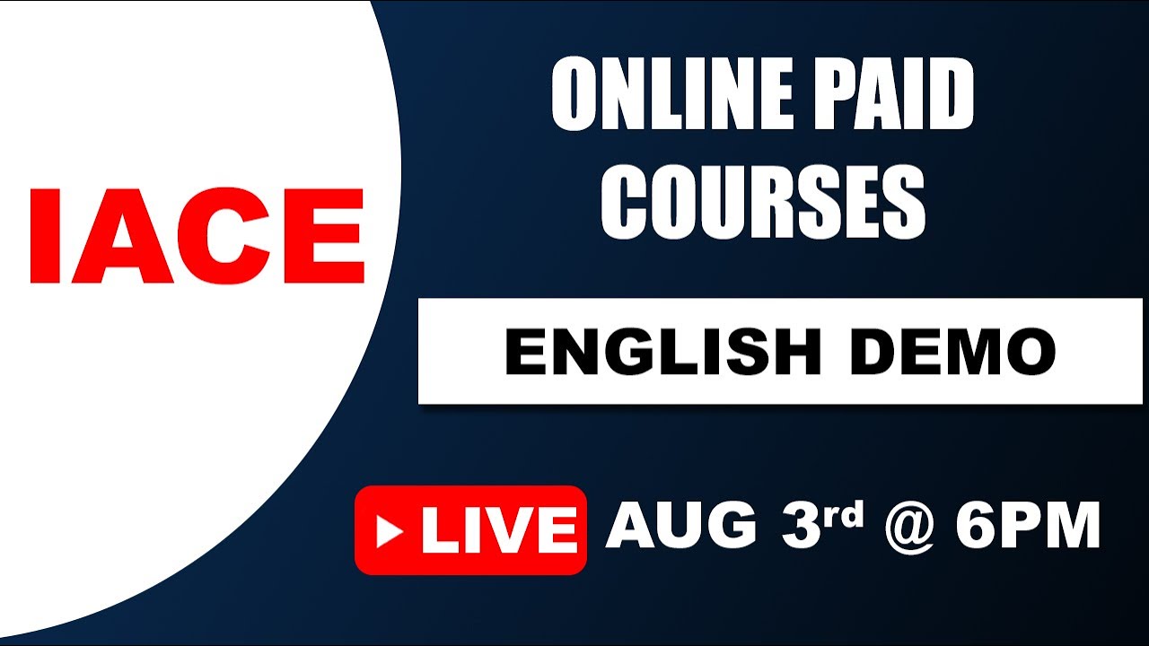 ONLINE PAID COURSES ENGLISH DEMO (LIVE) I IACE - YouTube