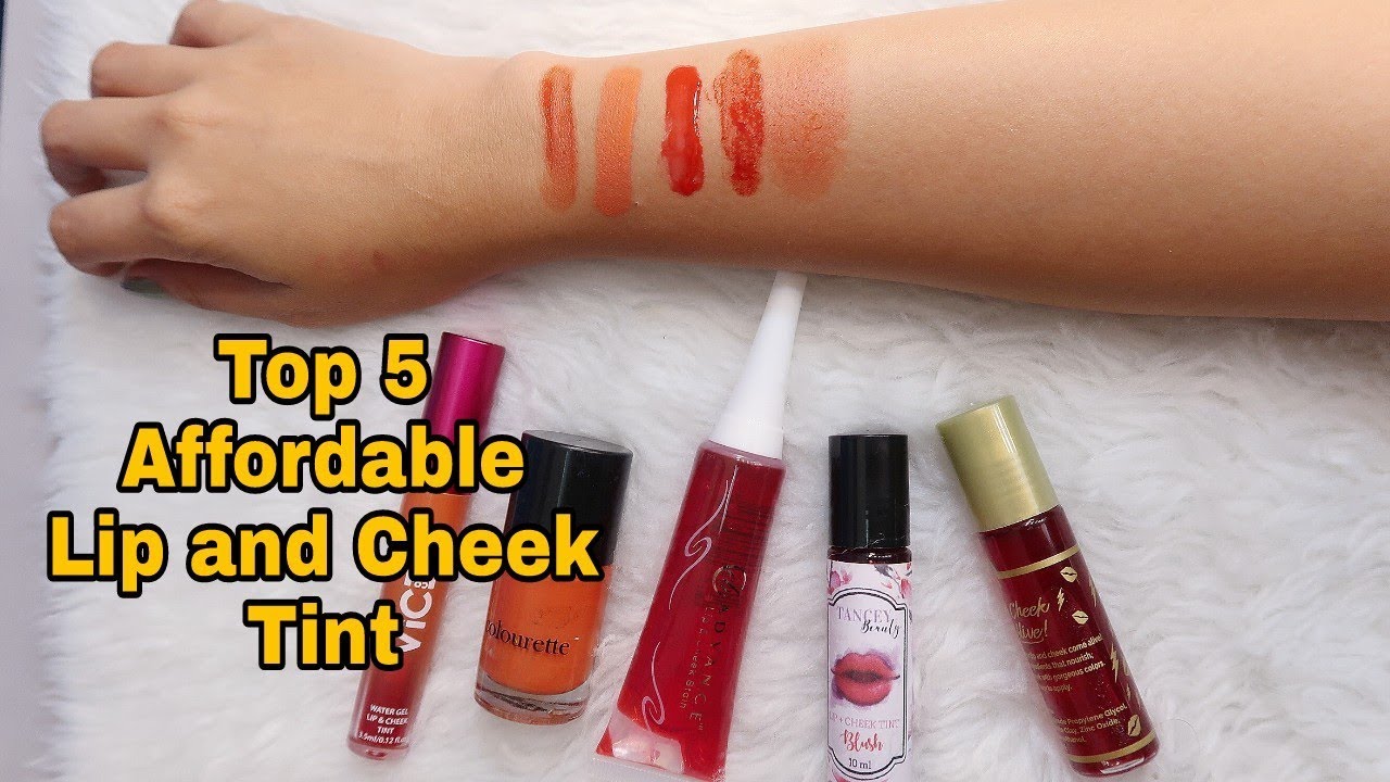 TOP 5 AFFORDABLE LIP AND CHEEK TINTS (Philippines) - YouTube