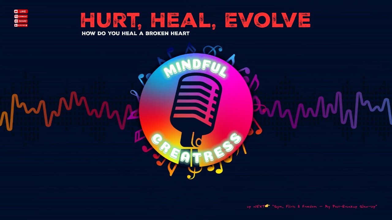Hurt, Heal, Evolve - My New Life After Pain | How do you heal a broken ...