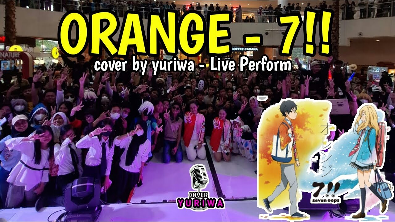 ORANGE by 7 - Shigatsu wa Kimi no Uso | Cover by Yuriwa - YouTube