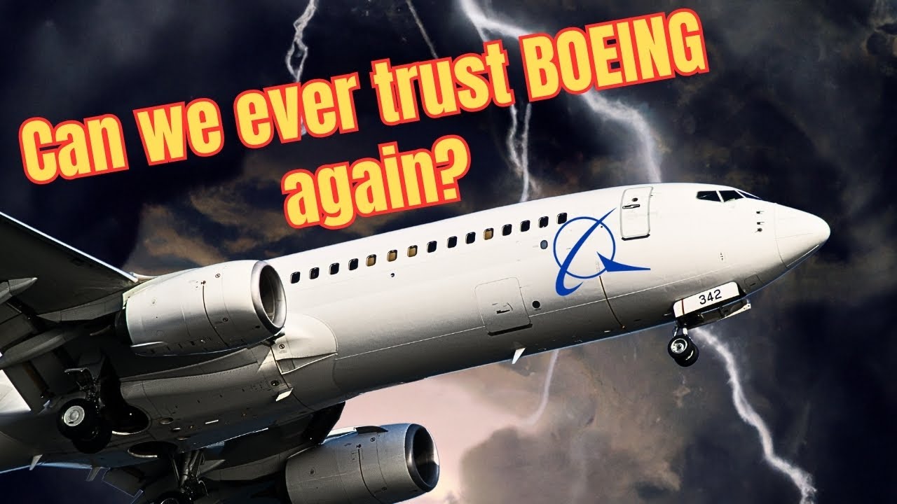What Can Boeing do to Regain our Trust? | An Engineer's Thoughts - YouTube