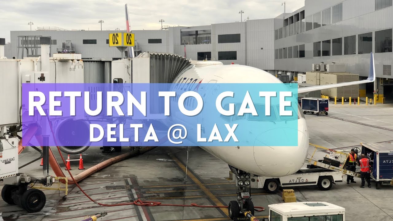 Delta 757 returns to gate at LAX due to sick passenger - YouTube