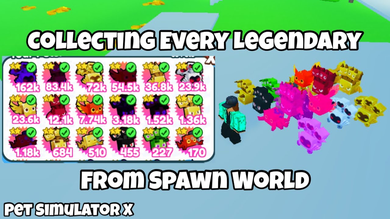 Collecting Every Legendary from Spawn World! | Roblox: Pet Simulator X ...