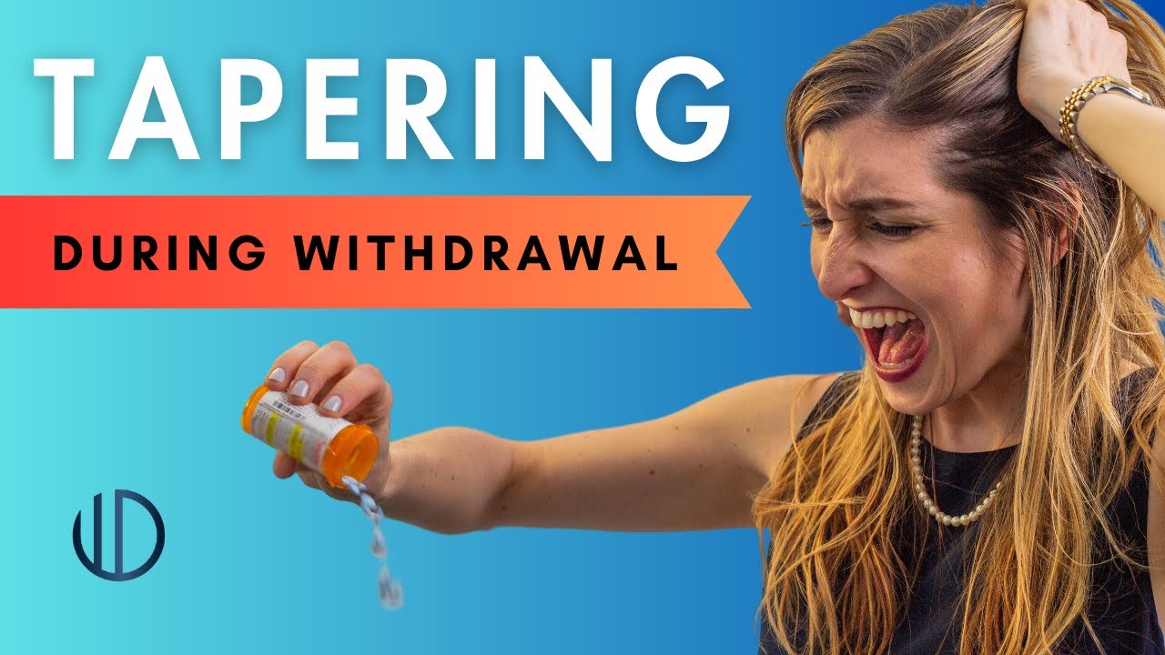 How to Taper with Severe Withdrawal Symptoms - YouTube