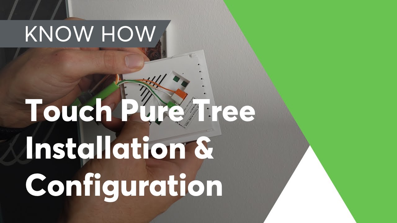Touch Pure Tree Gen. 2 - Installation and configuration - YouTube
