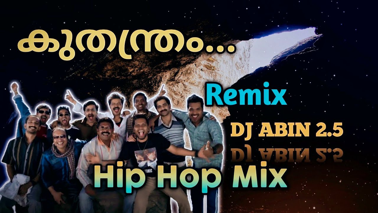 Kuthanthram Remix Song | Hip Hop Mix | DJ ABIN 2.5 | Malayalam DJ Songs ...