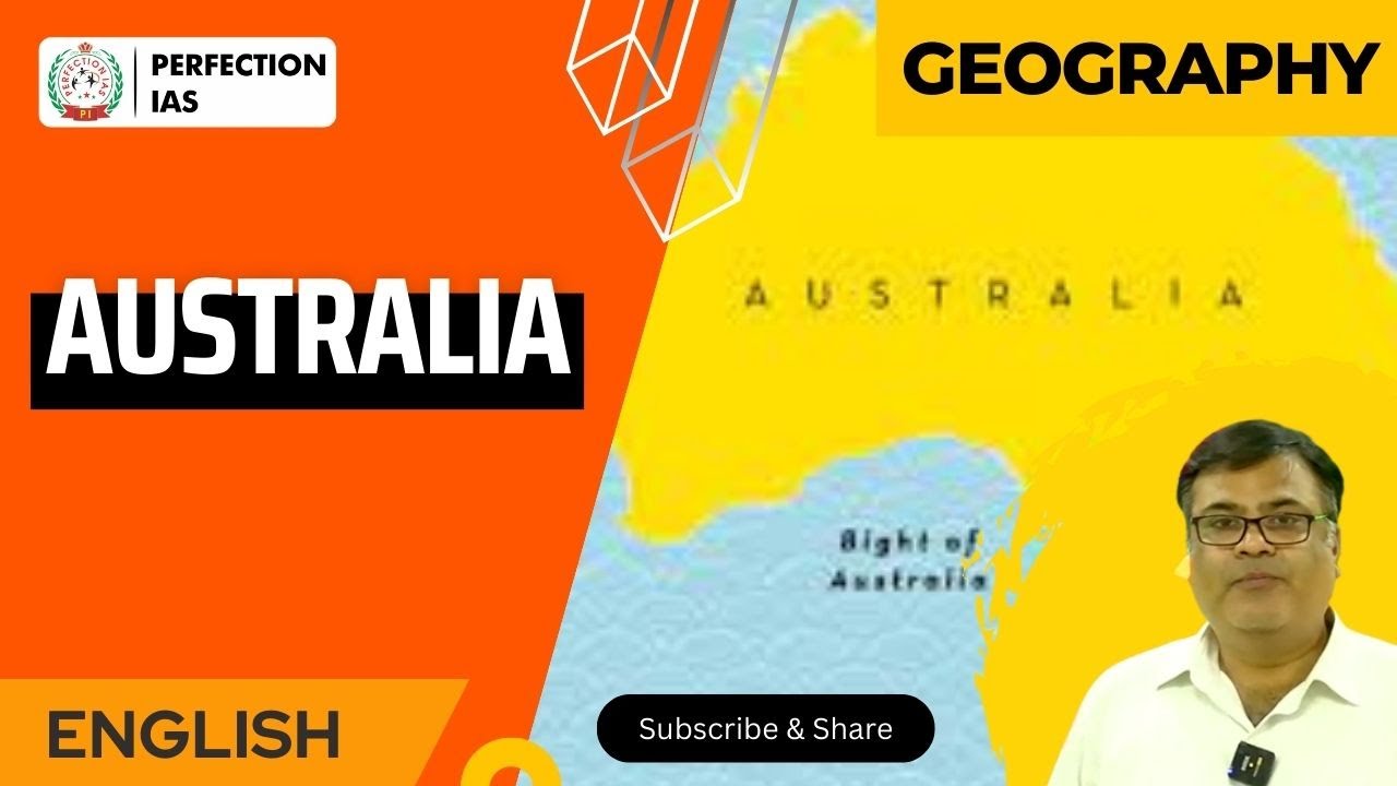 AUSTRALIA | UPSC | BPSC | UPPCS | English | Perfection IAS #geography # ...