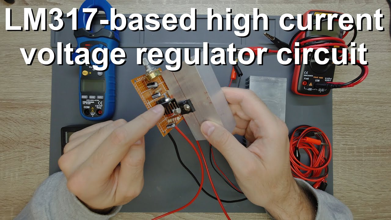LM317-based high-current adjustable power supply - YouTube