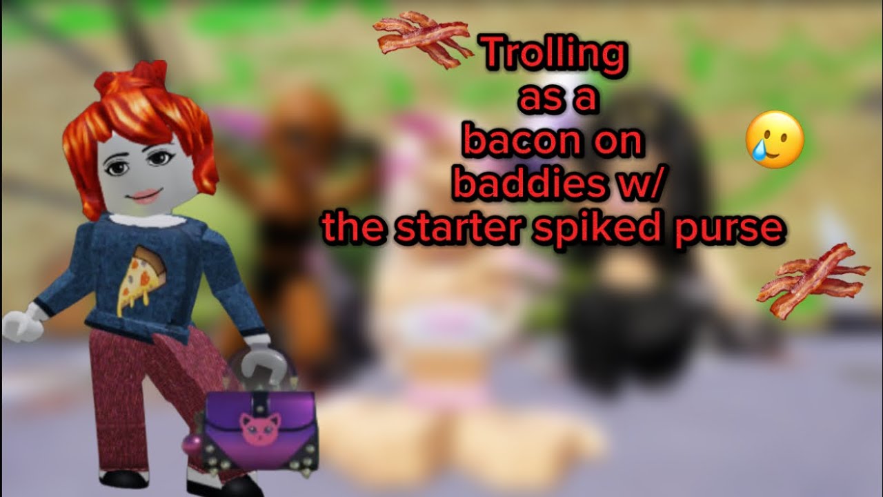 PLAYING ROBLOX BADDIES AS A BACON USING THE STARTER SPIKED PURSE!! # ...