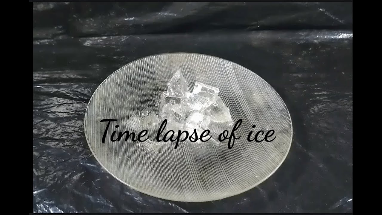 Time lapse of Ice by The time lapse - YouTube
