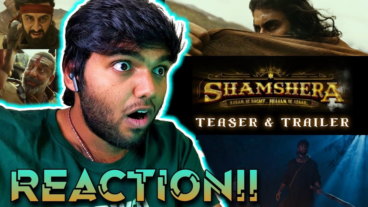 Shamshera Teaser & Trailer (Hindi & Tamil) | REACTION!! | Ranbir Kapoor ...