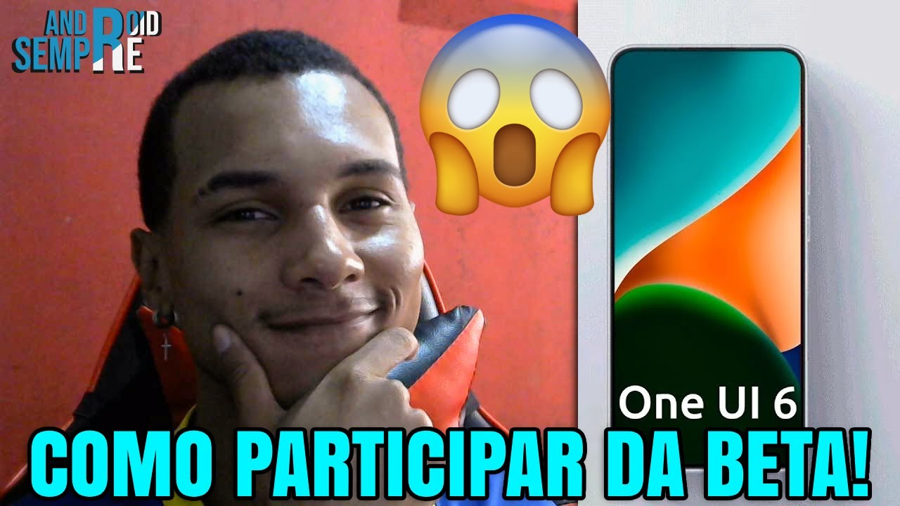 😱SAIU! LISTA OFICIAL DOS PAÍS QUE VÃO RECEBER A BETA ONE UI 6.0 - COMO ...