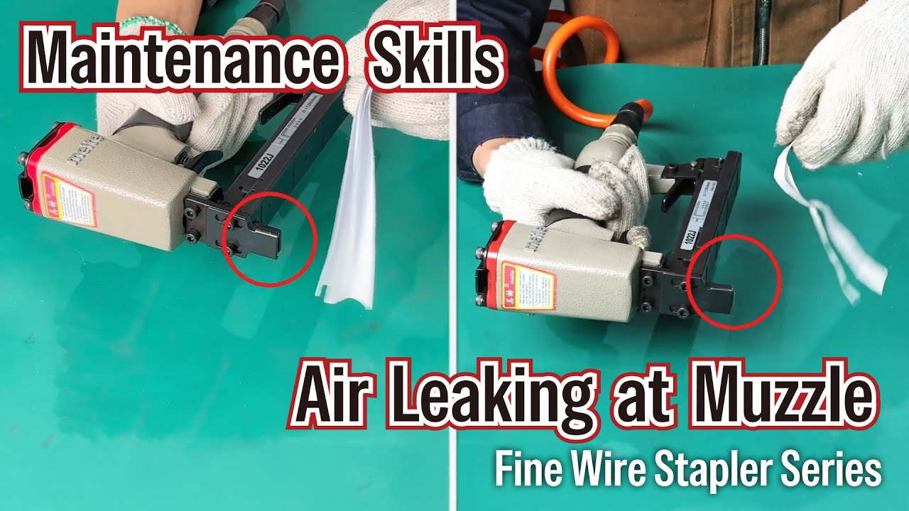 Fine Wire Stapler Repair-How to Fix Air Leaking at Muzzle - YouTube