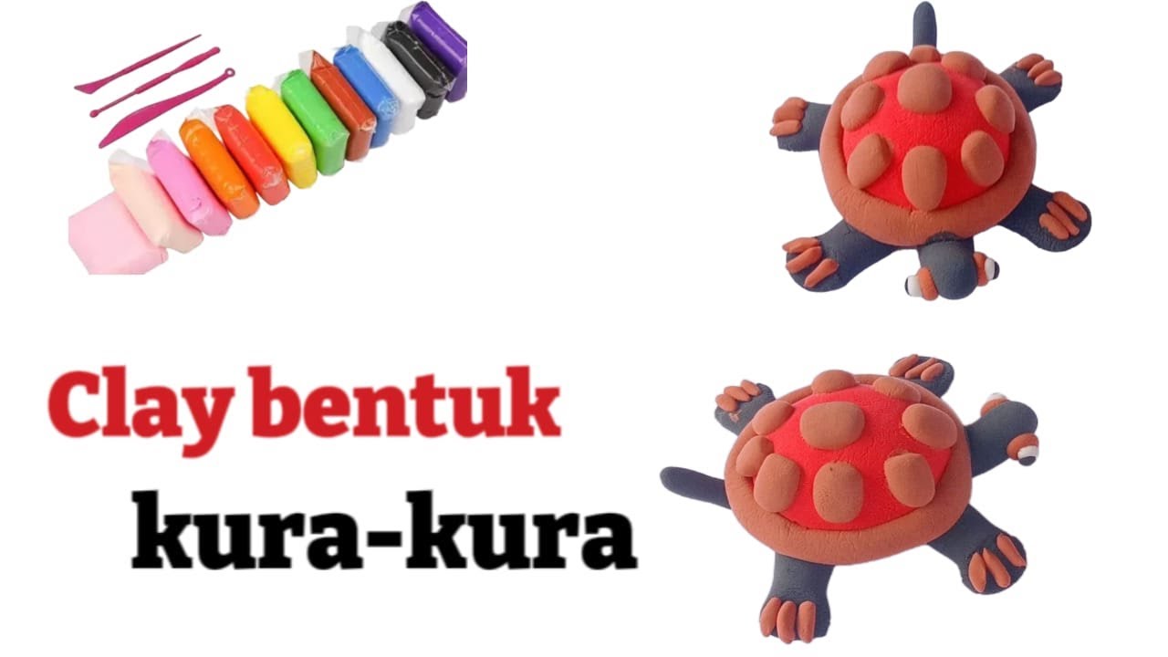 Cara membuat clay bentuk kura-kura yang mudah dan bagus - YouTube