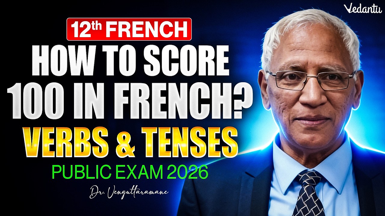 12th French Verbs and Tenses | How to Score 100 in French Dr ...