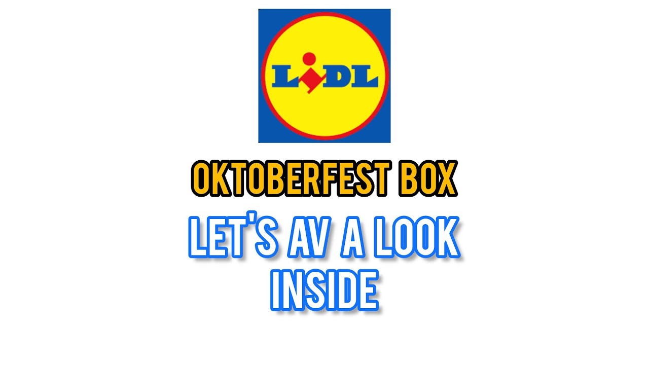 The Lidl oktoberfest box. let's see what's inside - YouTube