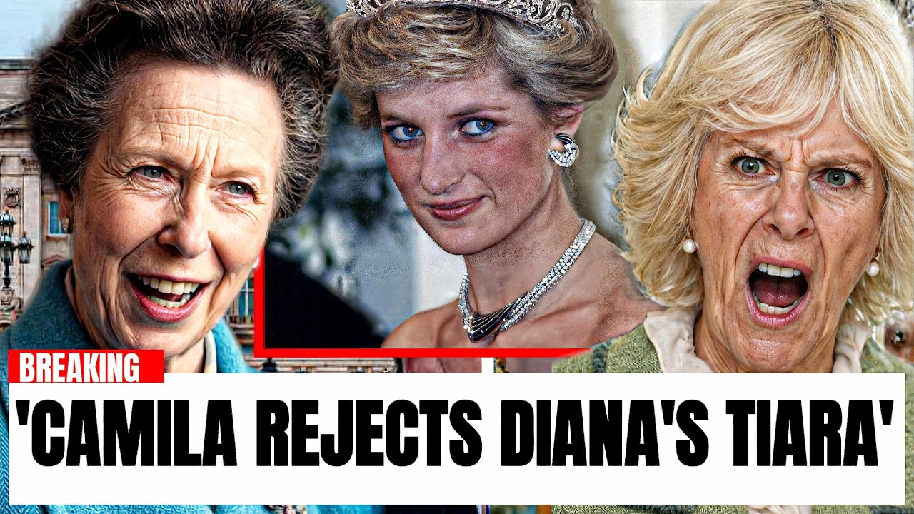 EXPLOSIVE: ANNE HANDS DIANA’s TIARA to CATHERINE, BLOCKS CAMILLA ...