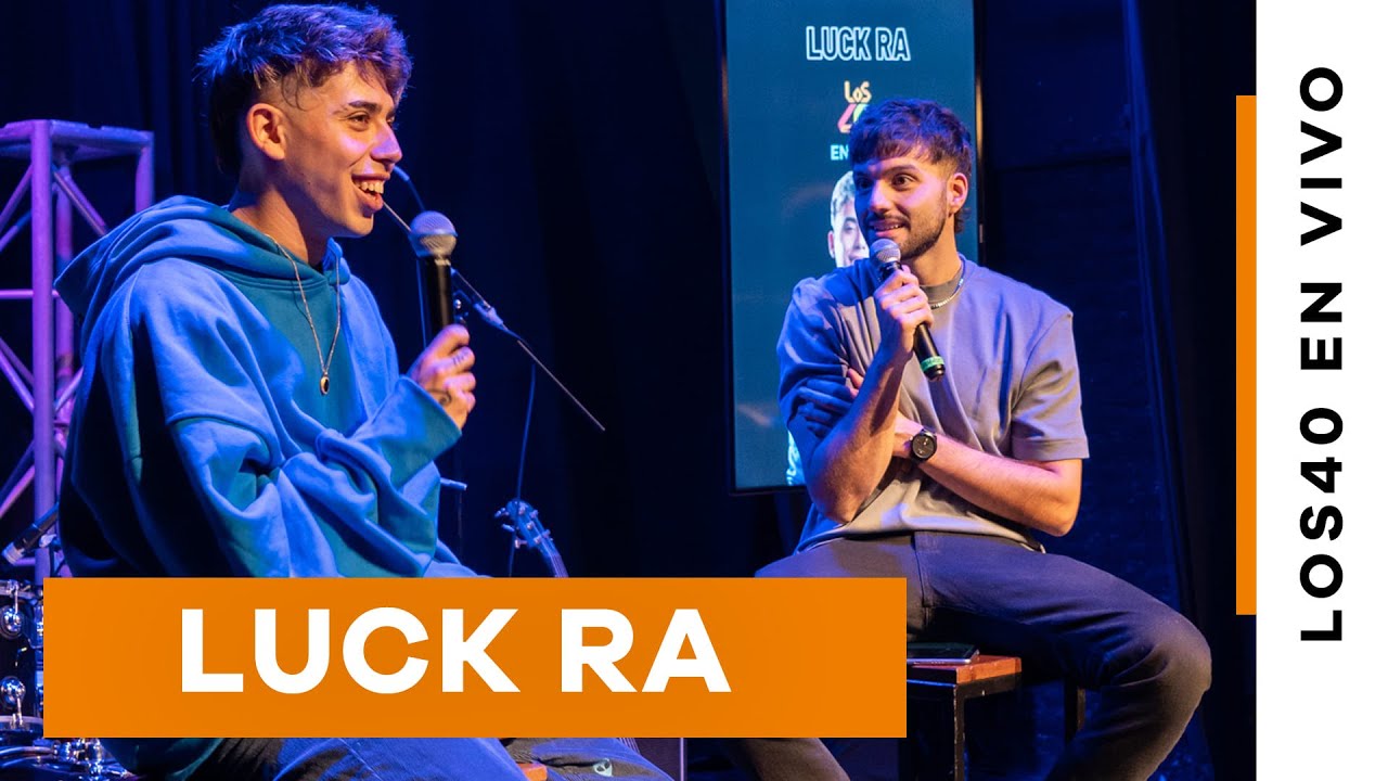 LUCKA RA EN LOS40 EN VIVO | ENTREVISTA - YouTube