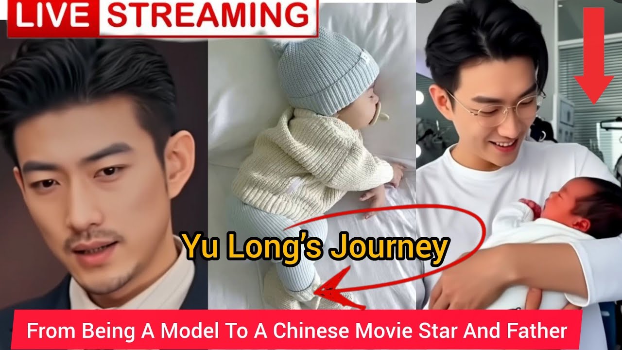 Yu Long’s Journey From Being A Model To A Chinese Movie Star And Father ...