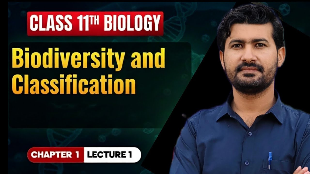 Biodiversity and Classification | Biology chapter 1 class 11 | Irtisams ...
