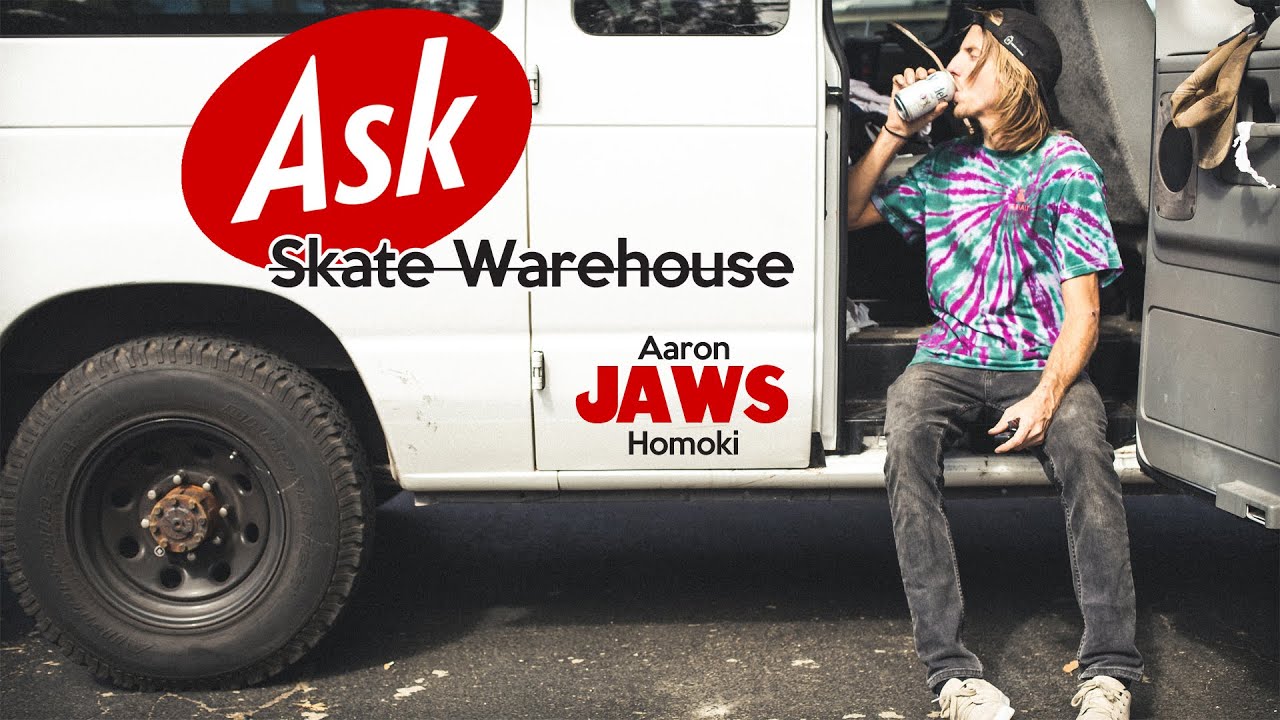 Aaron "Jaws" Homoki | Ask Skate Warehouse - YouTube