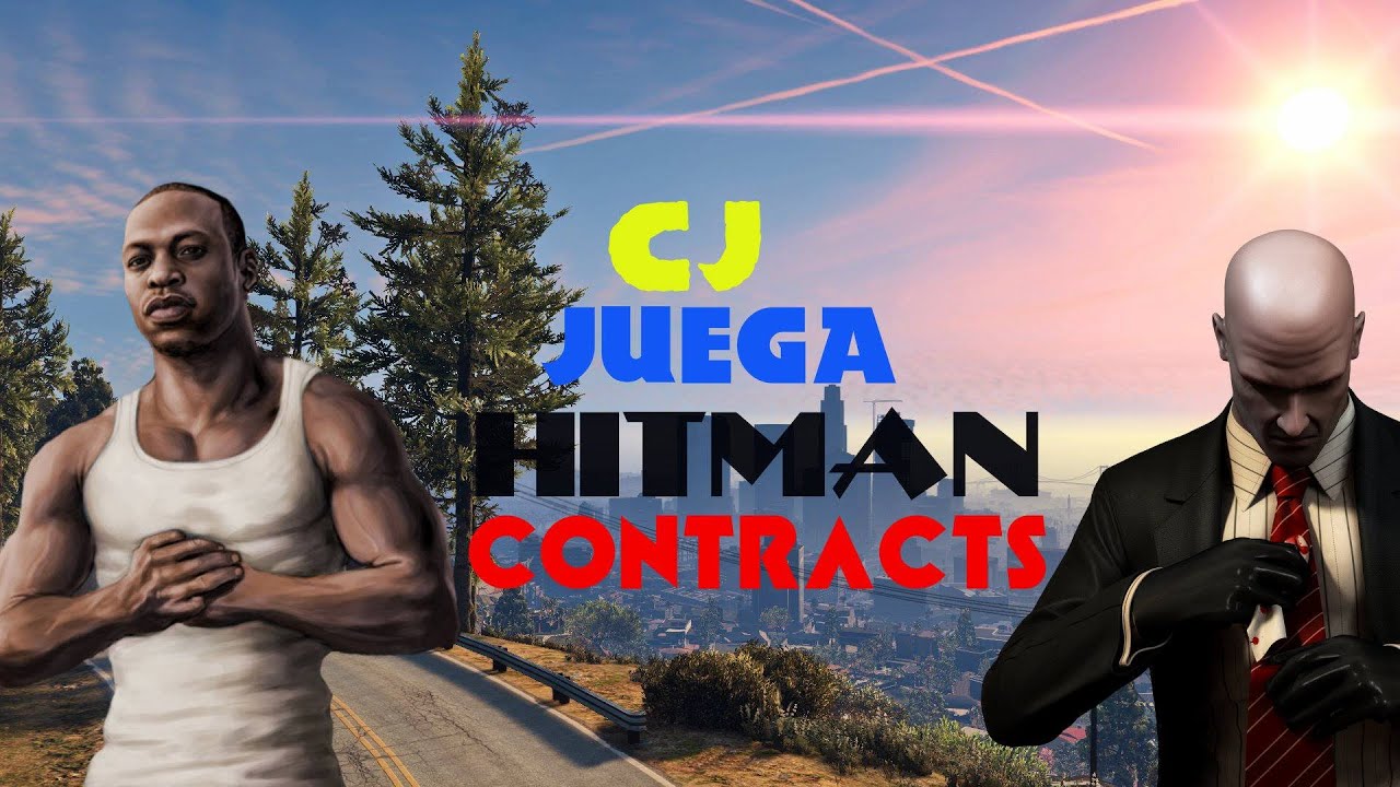 CJ y sus gameplays capitulo 1: Hitman Contracts-Deadloquendo9000 - YouTube
