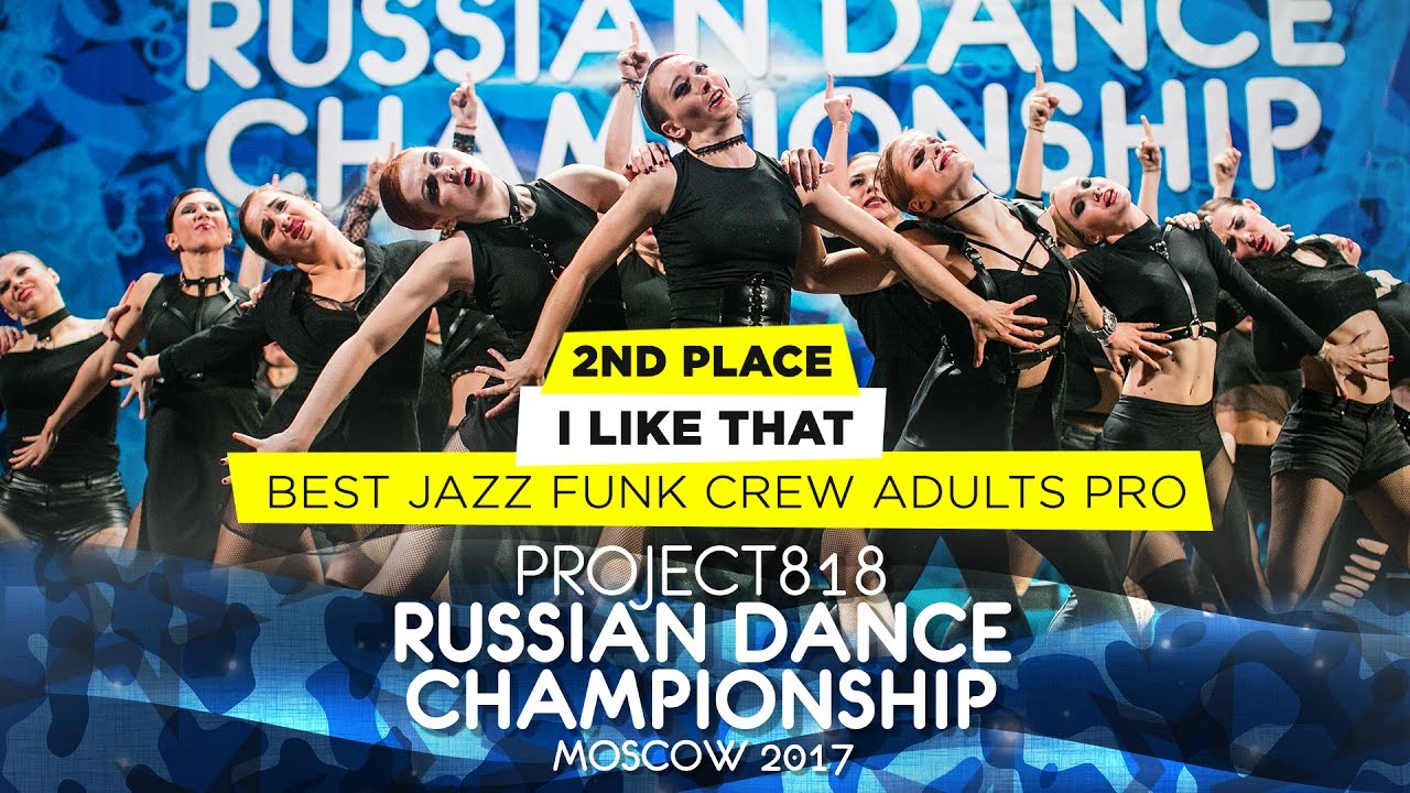 I LIKE THAT ★ 2ND PLACE JAZZ FUNK ADULTS PRO ★ RDC17 ★ Project818 ...