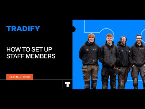 How To Set Up New Staff Members in Tradify - YouTube