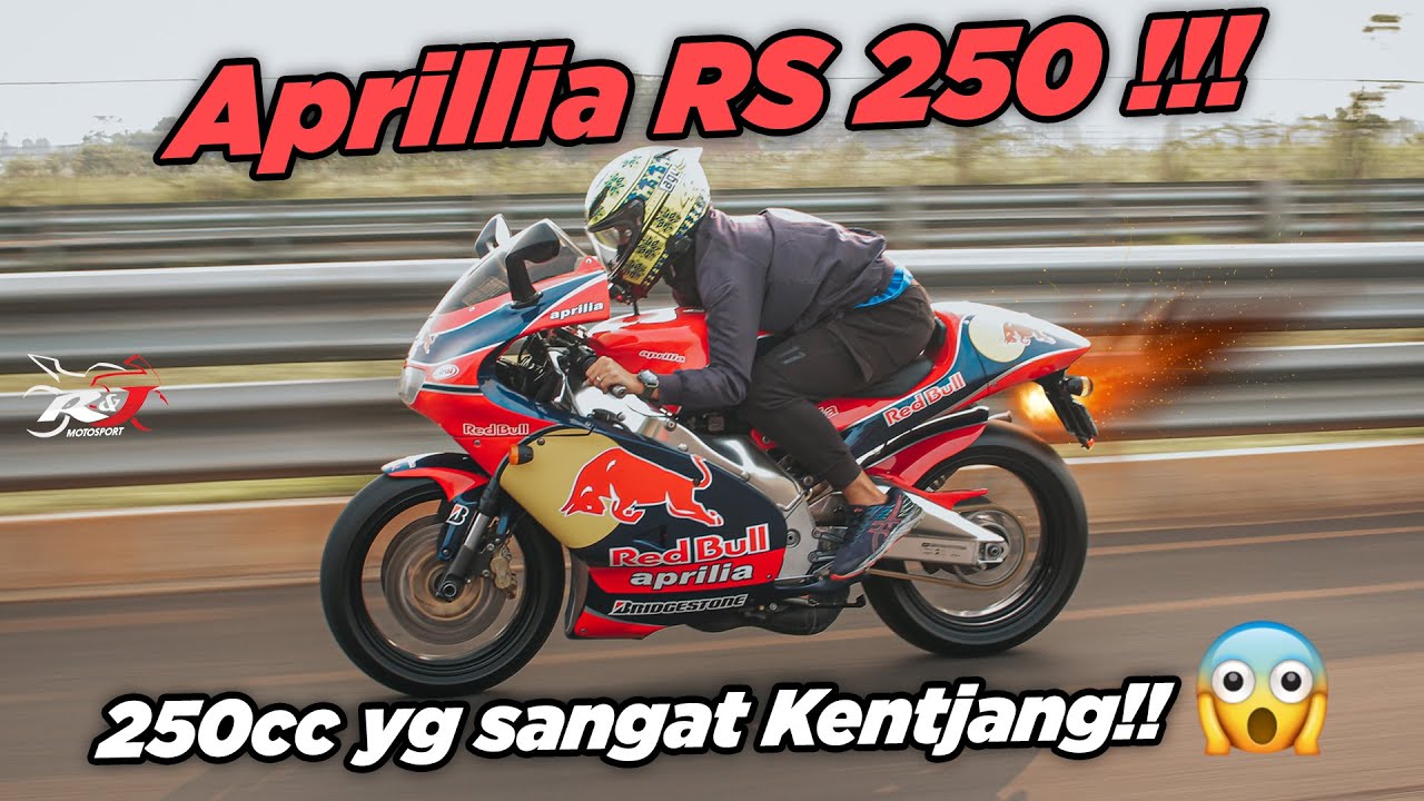 Aprillia RS250!! "Motor 250cc 2 tak sih", tapi Harga-nya dan Kencangnya ...