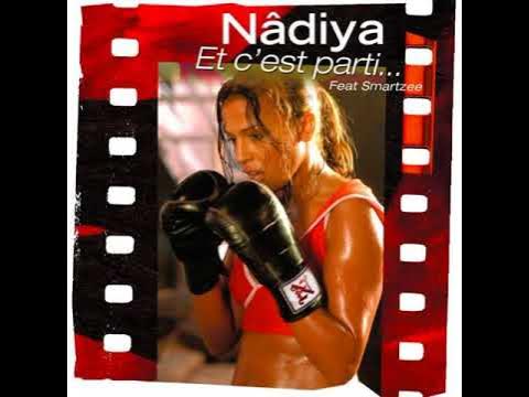 Nâdiya feat Smartzee : Et C'est Parti (Remix Version) ᴴᴰ - YouTube