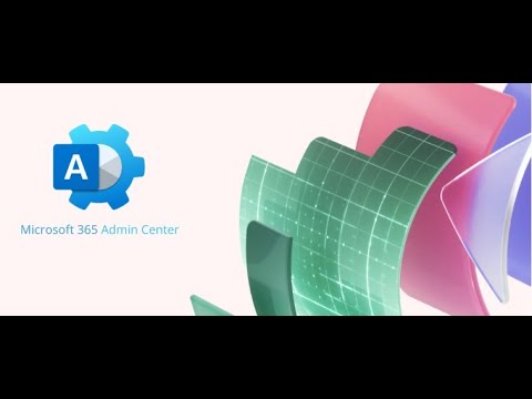Intro M365 Admin Center for beginners - YouTube