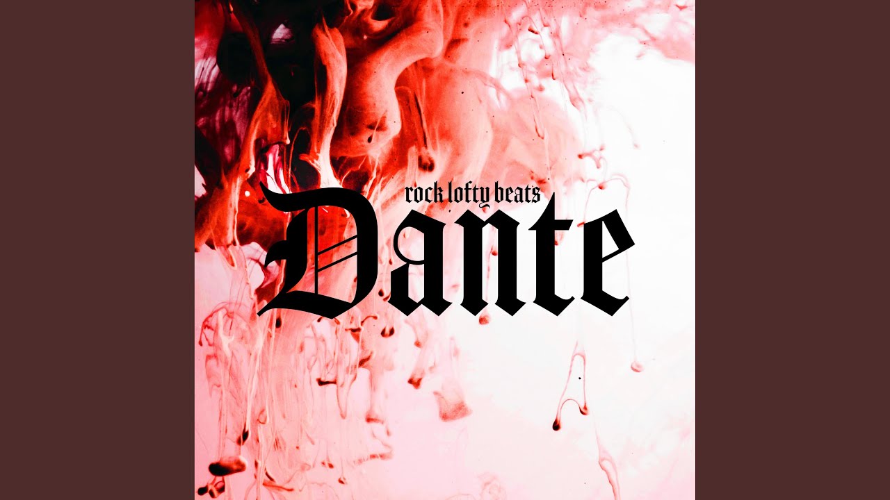 Dante - YouTube