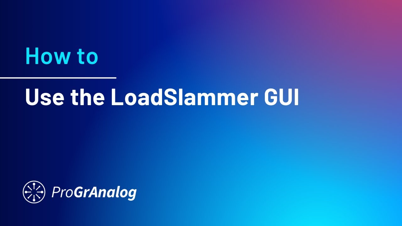 How to use the LoadSlammer GUI - YouTube