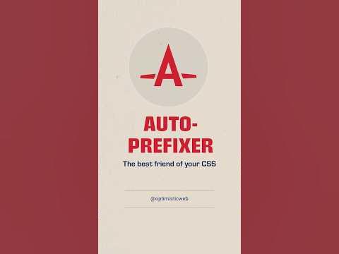 Boost Your CSS Workflow with Autoprefixer | Vendor Prefix Your CSS - YouTube