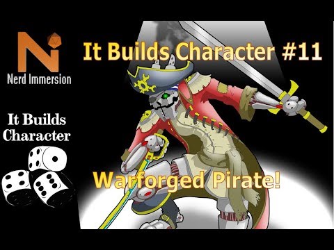 How to Play a Warforged Pirate in D&D 5e! | Nerd Immersion - YouTube