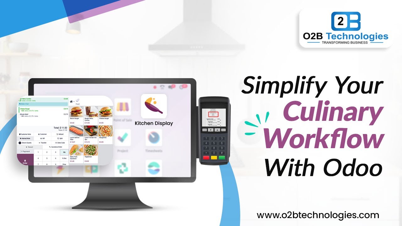 Simplify Your Culinary Workflow With Odoo | O2B Technologies - YouTube