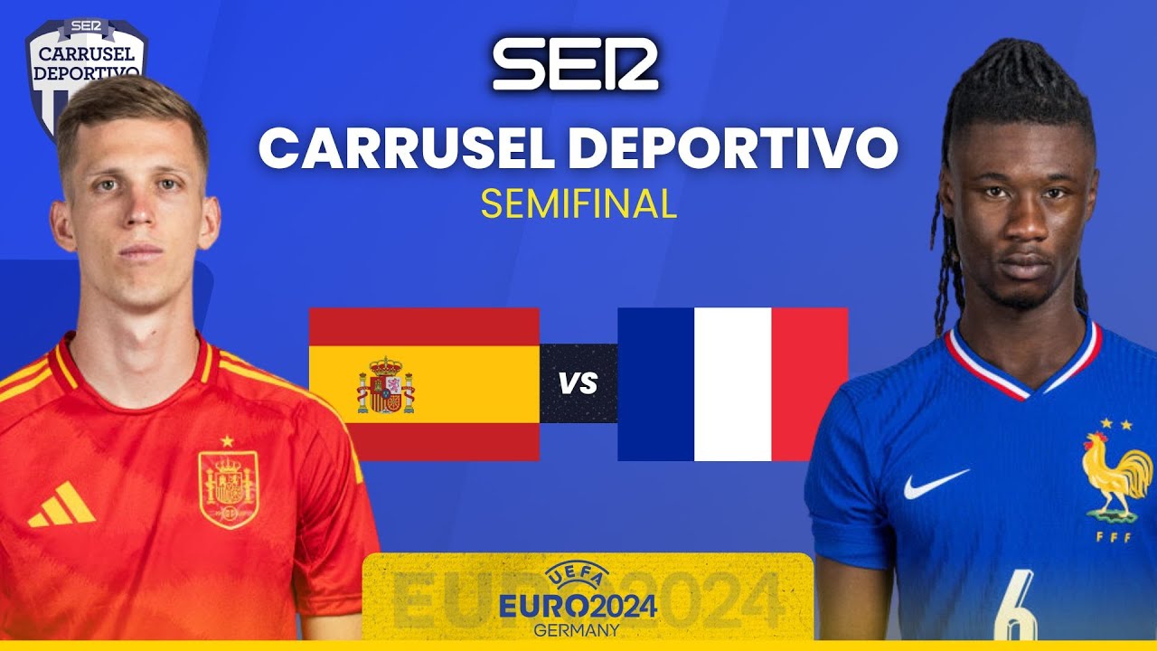 🏆🇪🇸 ESPAÑA vs FRANCIA | SEMIFINAL | EUROCOPA 2024 EN DIRECTO - YouTube