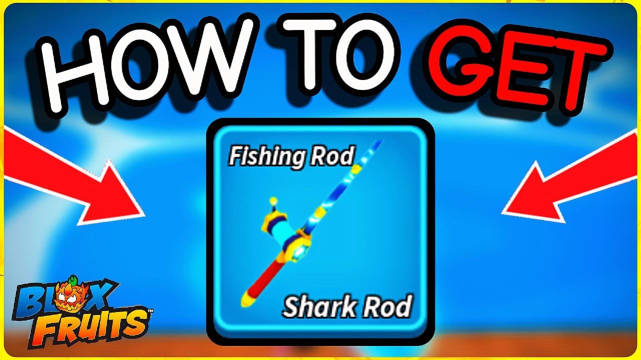 How to Get the SHARK ROD in Blox Fruits (Roblox) - YouTube