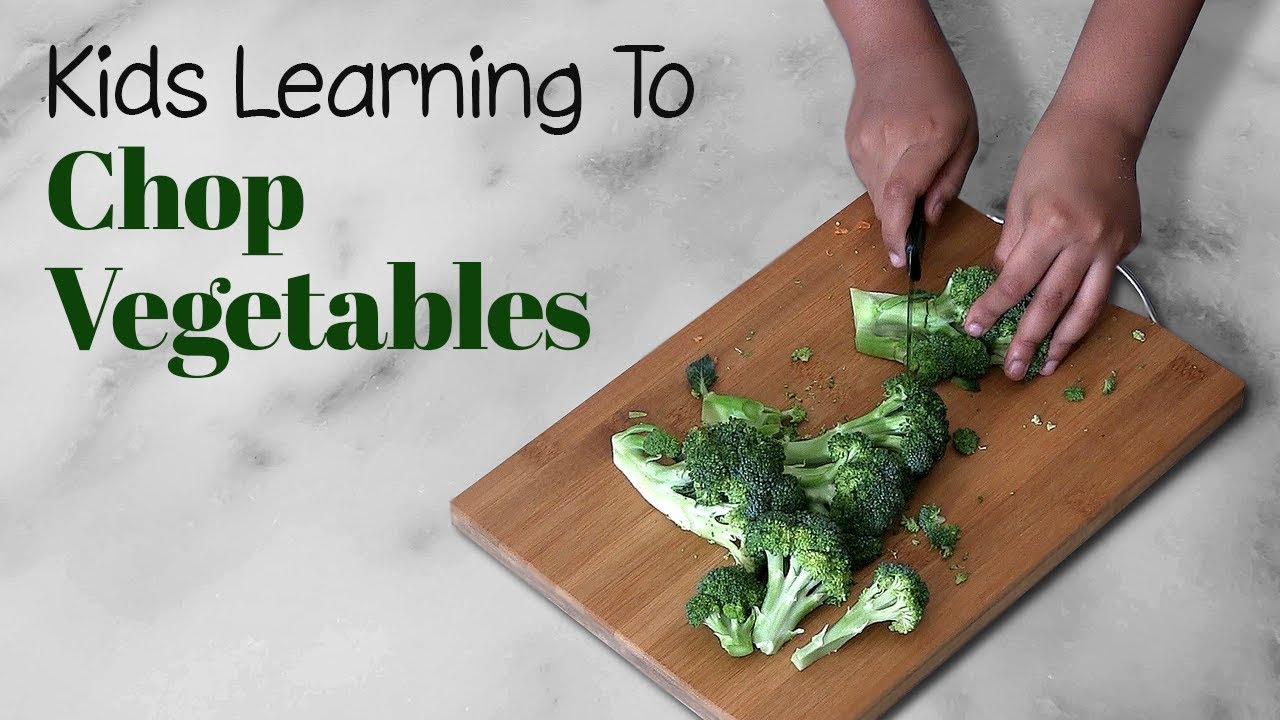 Kids Learning To Chop Vegetables - Little Chef - Learning Is Everything ...