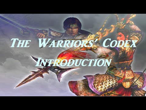 The Warriors' Codex- Introduction - YouTube