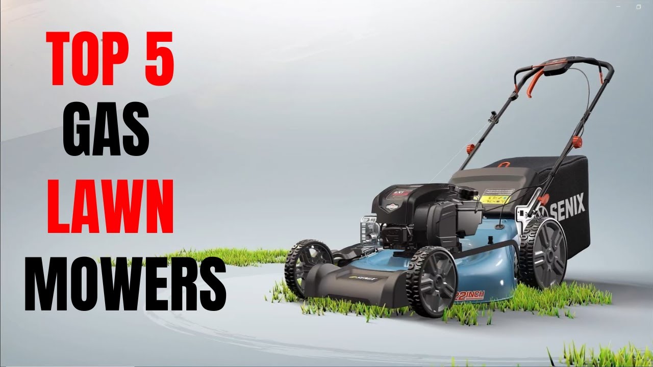 Top 5 Best Gas Lawn Mowers 2025 – Power, Performance & Durability ...