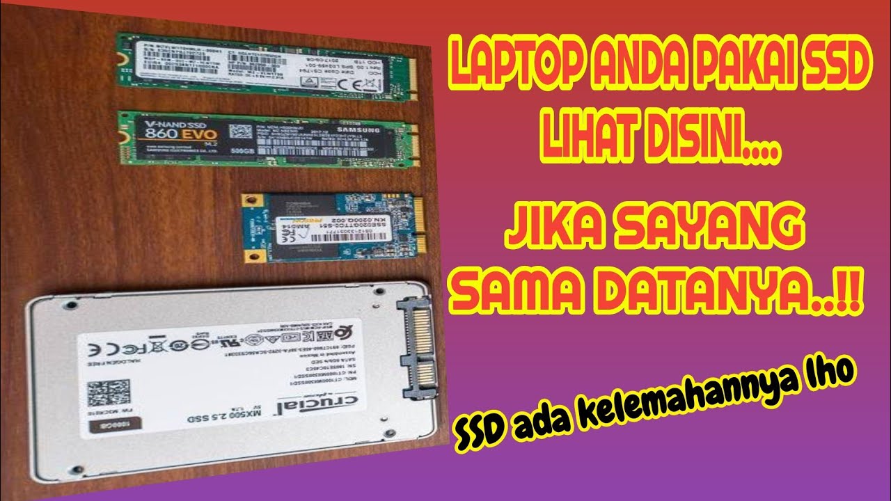 🔴 Pengguna SSD Harus Lihat Ini Sebelum Terlambat..!! #TutorialLaptopComputer - YouTube