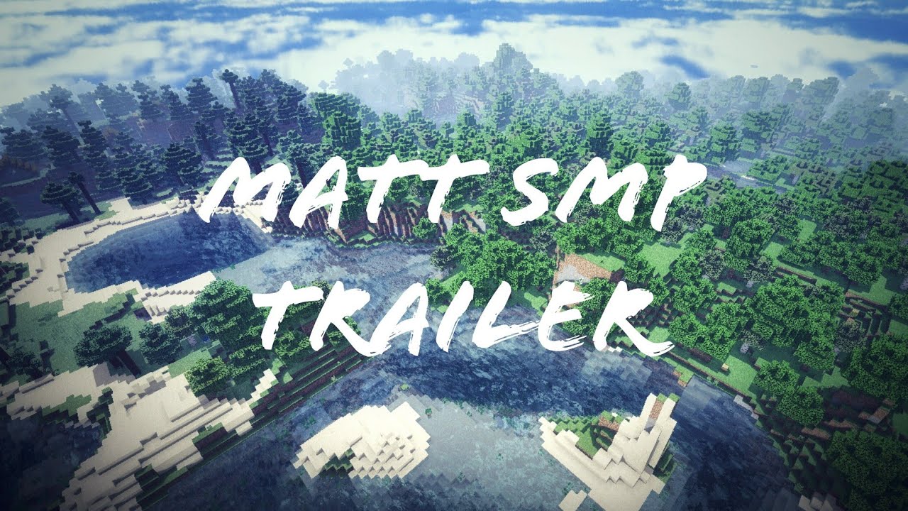 Matt Smp Trailer 1/3 - YouTube