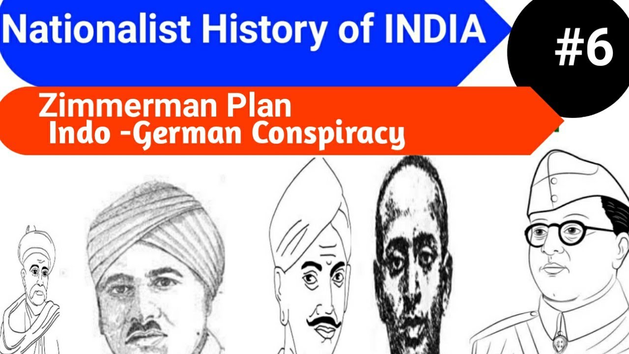 Yugantar party and zimmerman plan ,Indo-German conspiracy modern ...
