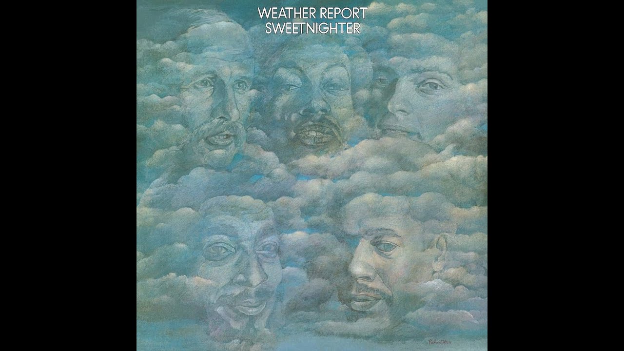 Weather Report - Sweetnighter (Full Album Remastered) - YouTube