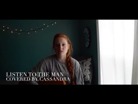 Listen to the Man by George Ezra (Covered by Cassandra Coleman) - YouTube