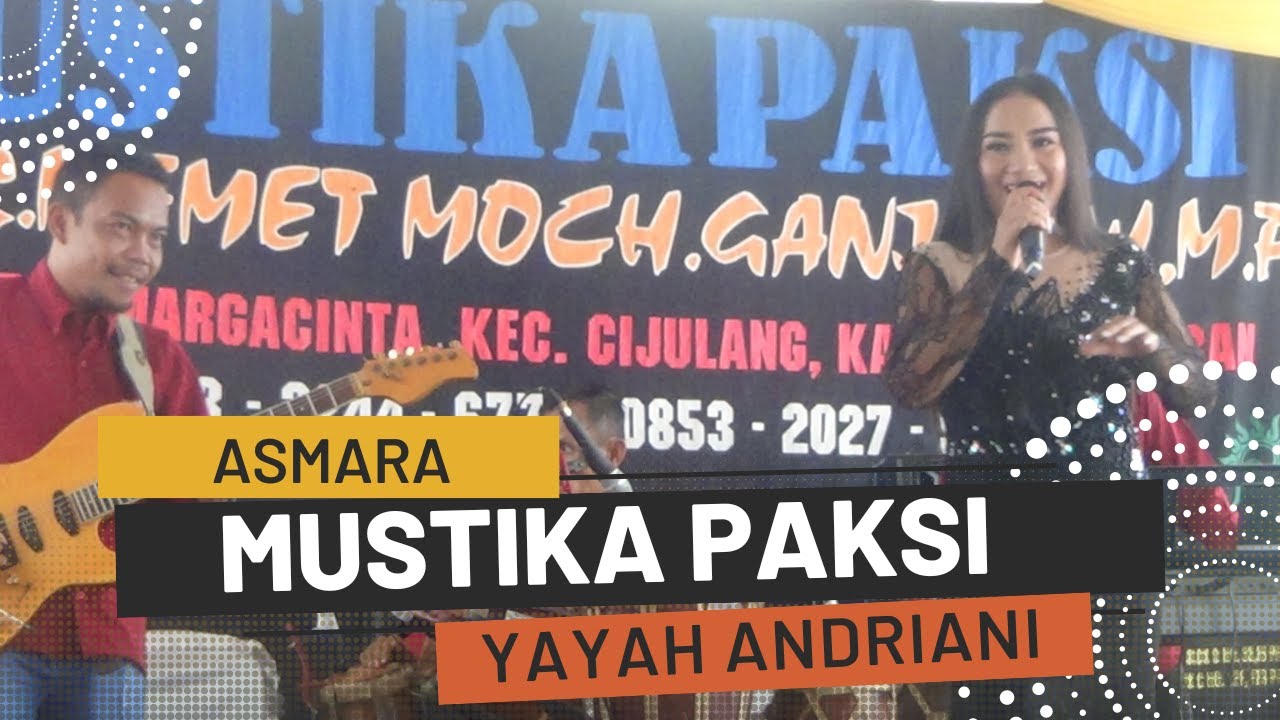 Asmara Cover Yayah Andriani (LIVE SHOW Ciakar Cijulang Pangandaran ...