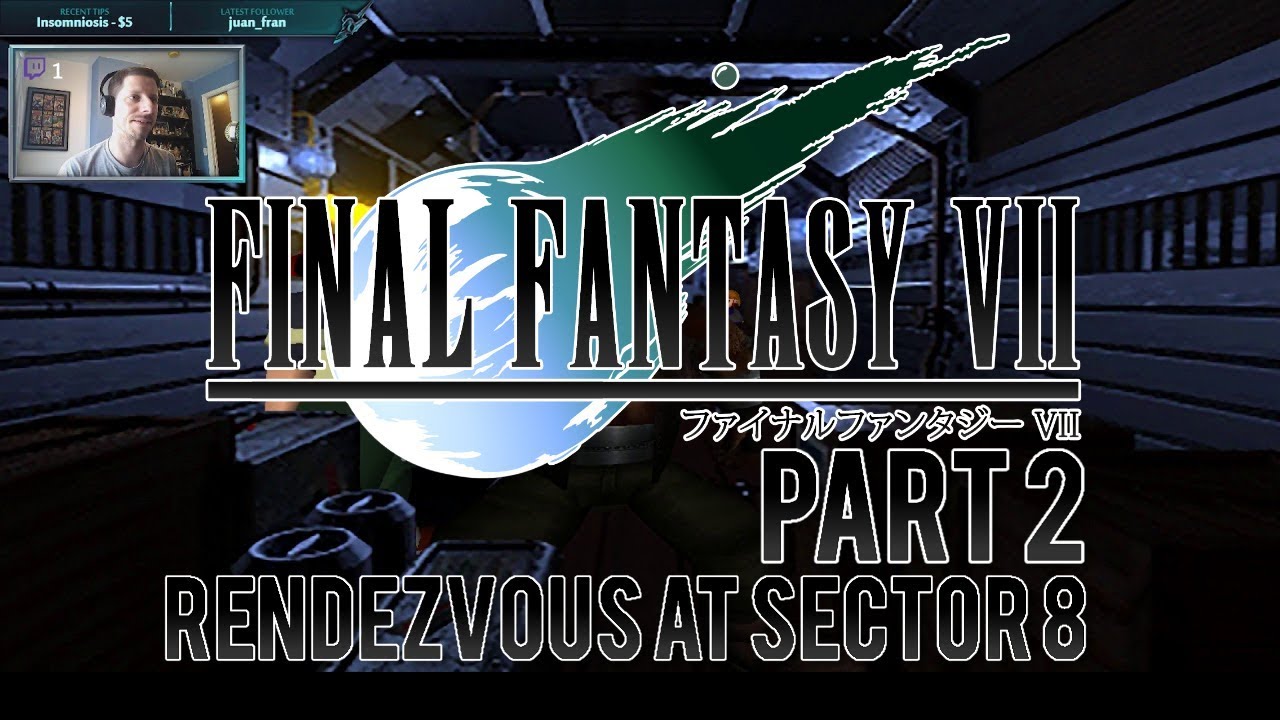 Final Fantasy VII (Custom HD Remaster) Part 2 - Rendezvous at Sector 8 ...