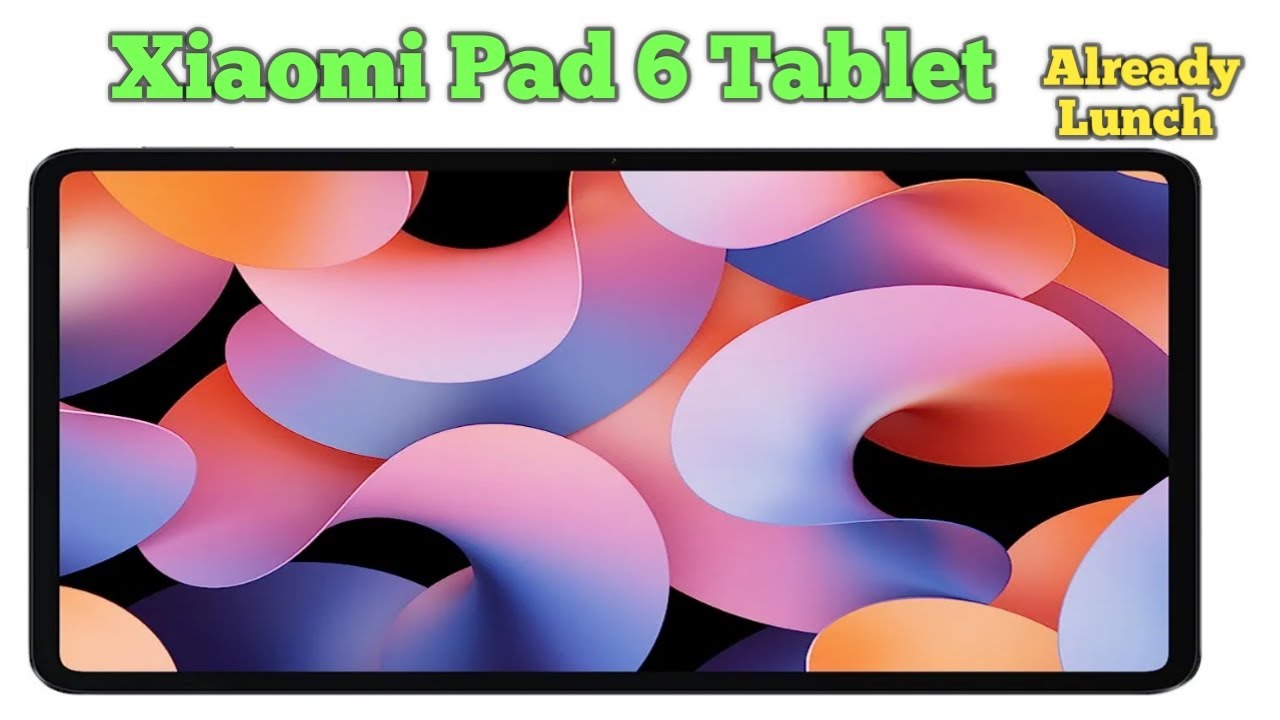Xiaomi pad 6 Tablet Already Lunch and Sale Starting Amazon Shop Sale ...