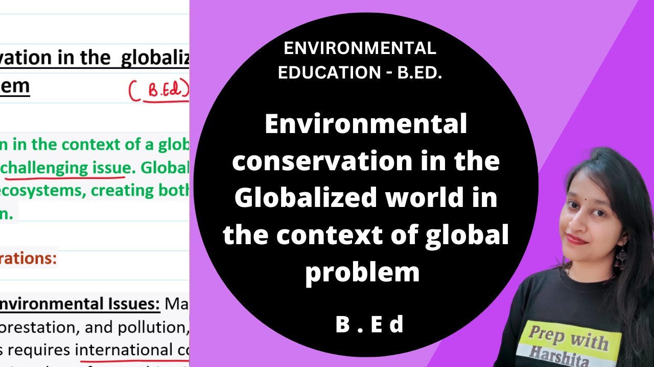 Environmental conservation in the globalised world in the context of ...